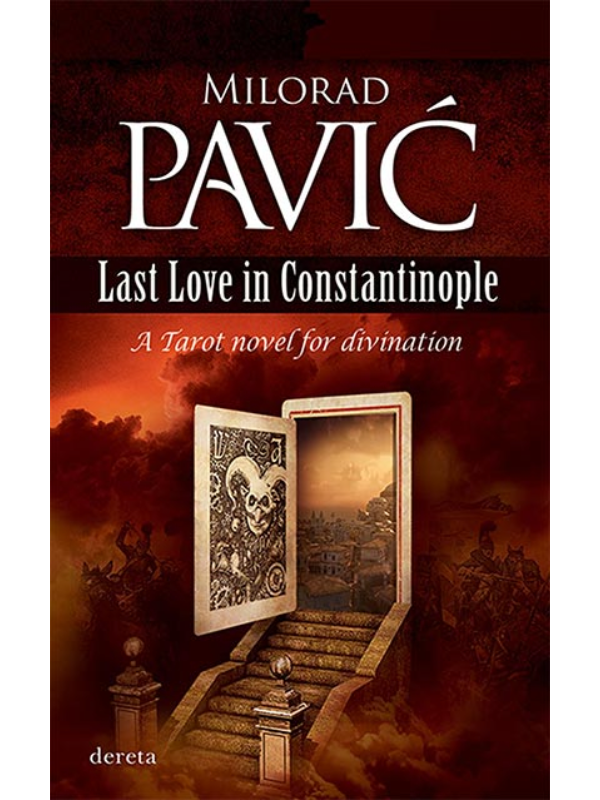 Last Love in Constantinople: A Tarot Novel for Divination