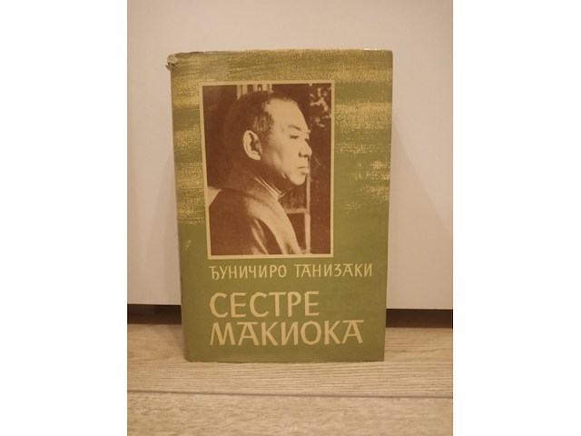 Sestre Makioka-Đuničiro Tanizaki