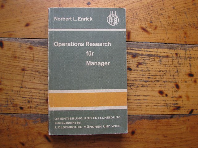 NORBERT ENRICK - OPERATIONS RESEARCH FUR MANAGER