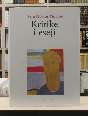 KRITIKE I ESEJI – VERA HORVAT PINTARIĆ