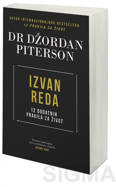 Izvan reda - 12 dodatnih pravila za život - Dr Džordan Piterson