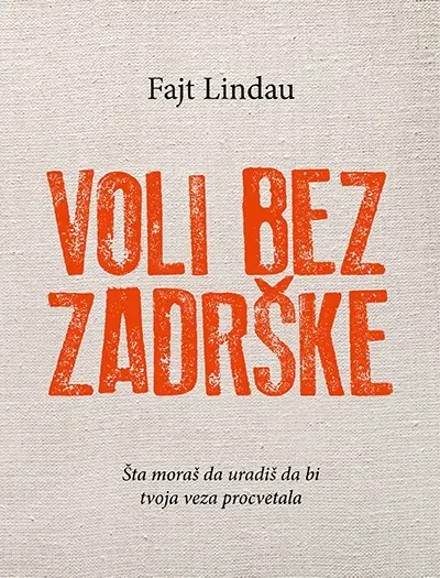 Voli bez zadrške