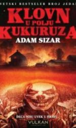 Klovn U Polju Kukuruza Od Adam Sizar PDF