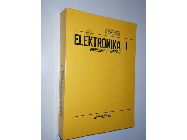 Elektronika I, problemi i rešenja