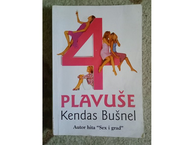 Četiri plavuše - Kendas Bušnel