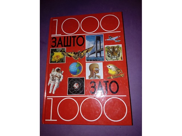 1000 Zašto 1000 Zato