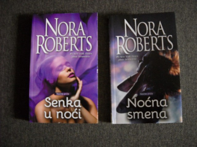 SENKA U NOĆI i NOĆNA SMENA- NORA ROBERTS