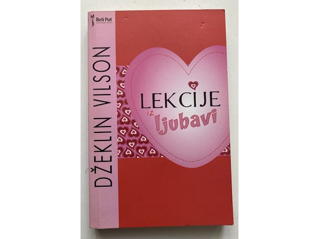 Džeklin Vilson - Lekcije iz ljubavi