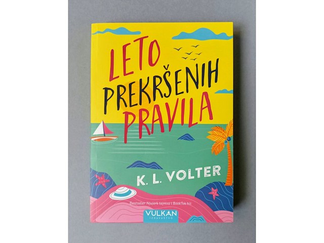 LETO PREKRŠENIH PRAVILA - K.L.Volter