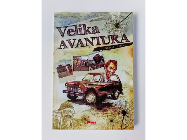 VELIKA AVANTURA - Viktora Lazića