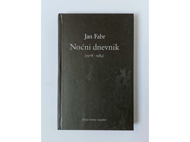 NOĆNI DNEVNIK (1978-1984) Jan Fabr