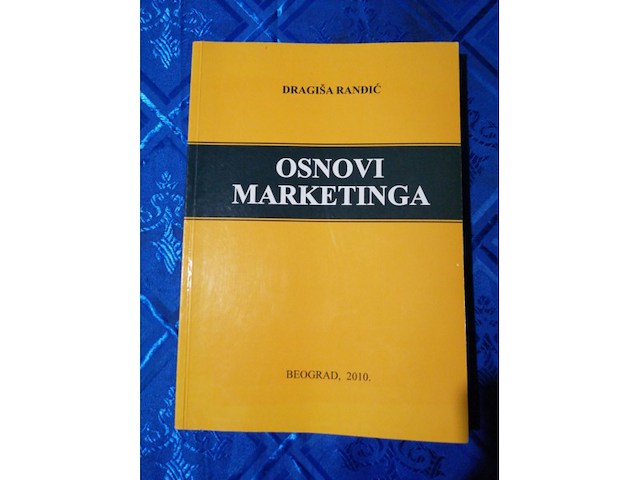 Dragiša Ranđić: OSNOVI MARKETINGA