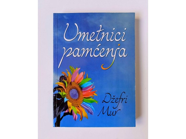 UMETNICI PAMĆENJA - Džefri Mur