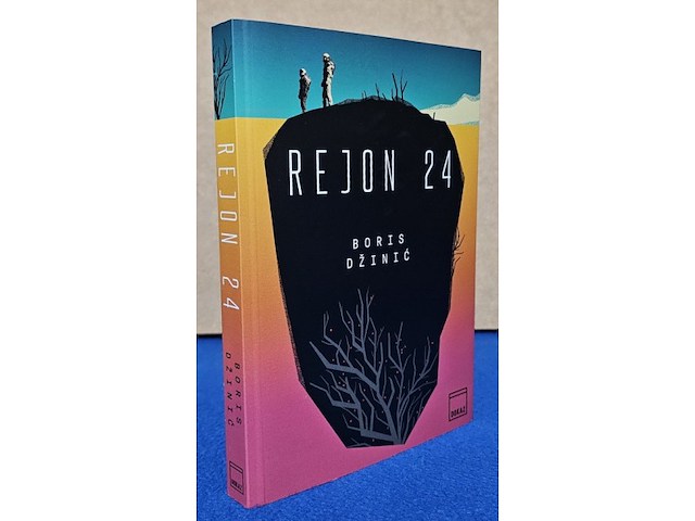 Rejon 24 - Boris Džinić