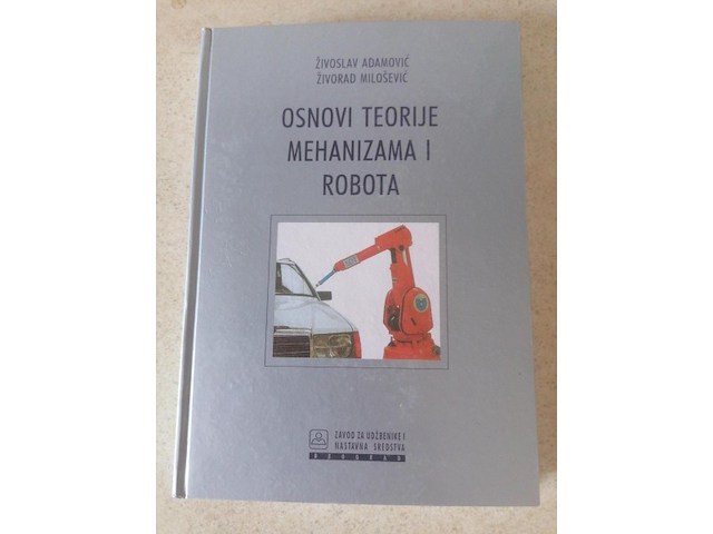 Osnovi teorije mehanizama i robota Adamović