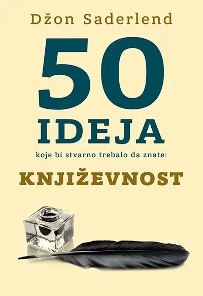 50 ideja koje bi stvarno trebalo da znate: Književnost