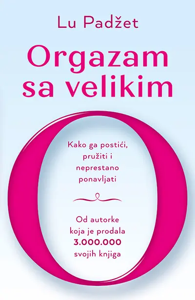 Orgazam sa velikim O