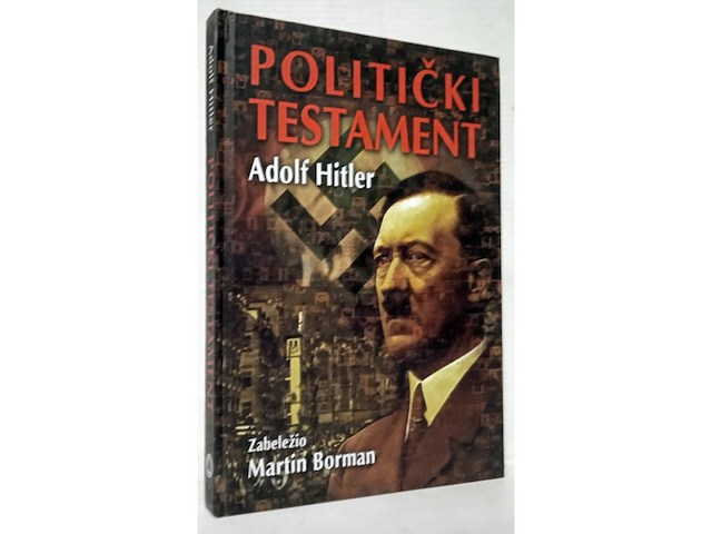 Politicki testament - Adolf Hitler