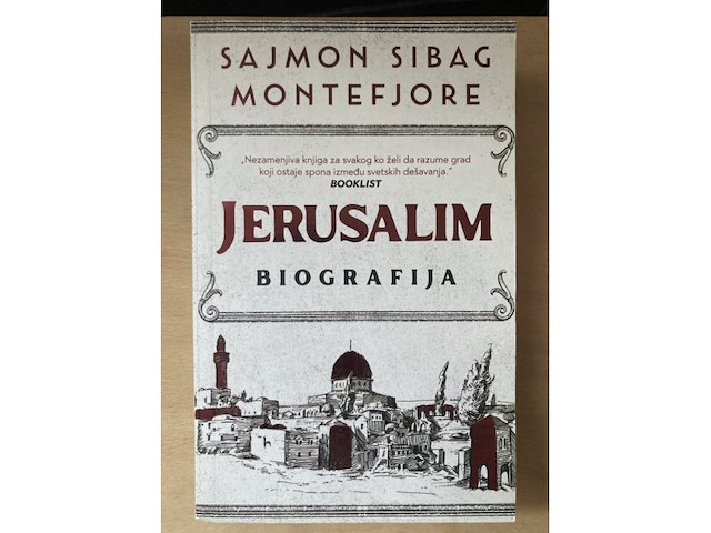 Jerusalim - Sajmon Sibag Montefjore