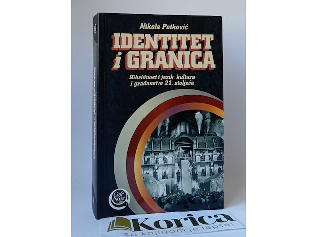 IDENTITET I GRANICA: Nikola Petković