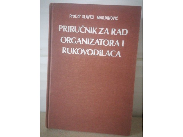 Priručnik za rad organizatora i rukovodilaca