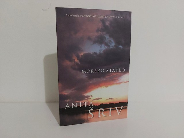 Morsko staklo - Anita Šriv