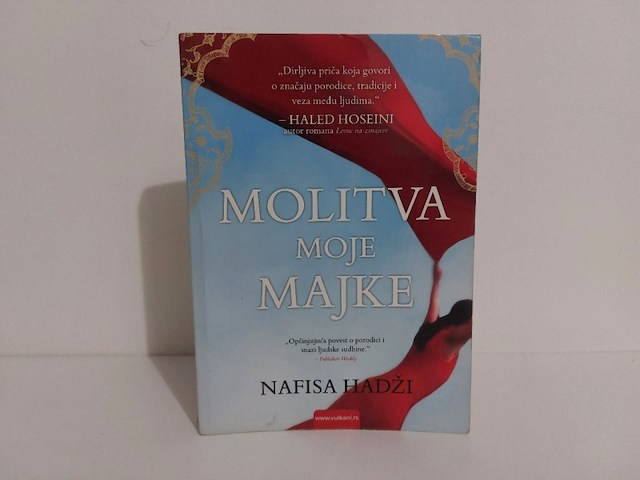 Molitva moje majke - Nafisa Hadži