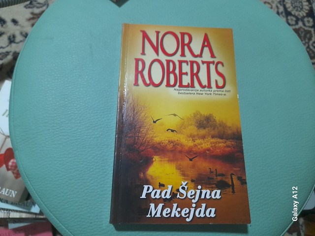 Nora Roberts Pad Šejna Mekejda