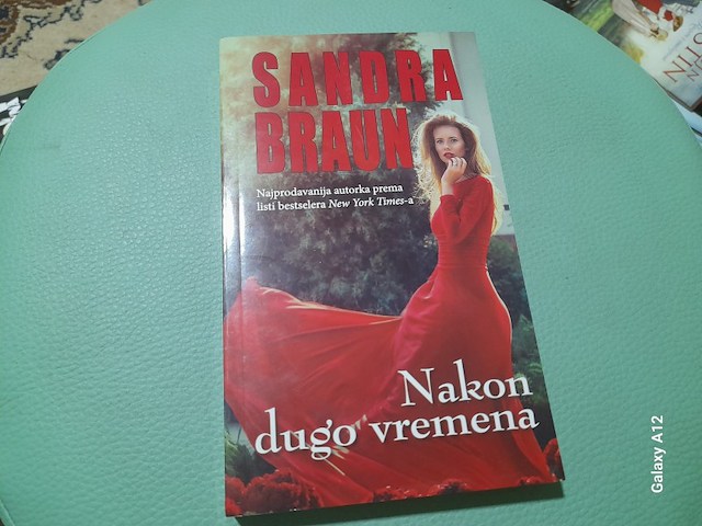 Sandra Braun Nakon dugo vremena