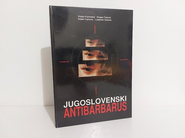 Jugoslovenski antibarbarus - grupa autora