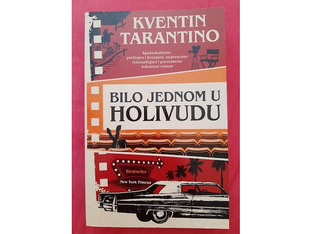 BILO JEDNOM U HOLIVUDU-Kventin Tarantino