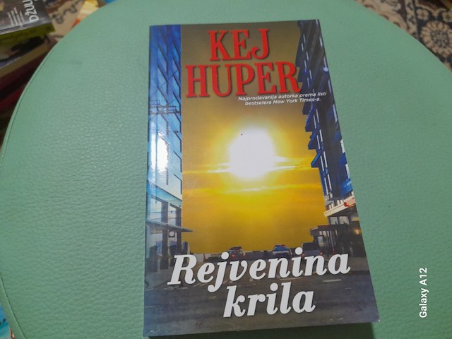 Kej Huper Rejvenina krila