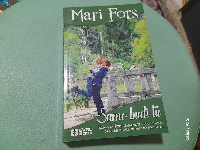 Mari Fors Samo budi tu