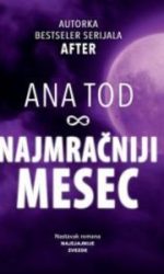 Najmračniji Mesec Od Ana Tod