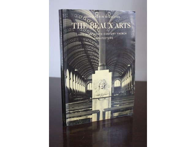 Beaux-Arts and Nineteenth Century French Architecture