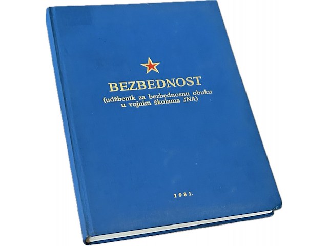 Bezbednost-udžbenik za bezbednosnu obuku u vojnim škola