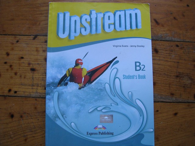 VIRINIA EVANS JENNY DOOLEY - UPSTREAM B2 STUDENT`S BOOK