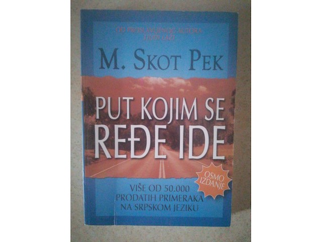 Put kojim se redje ide Skot Pek