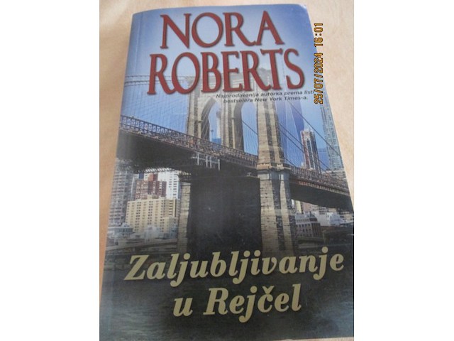 NORA  ROBERTS ZALJUBLJIVANJE U REJČEL