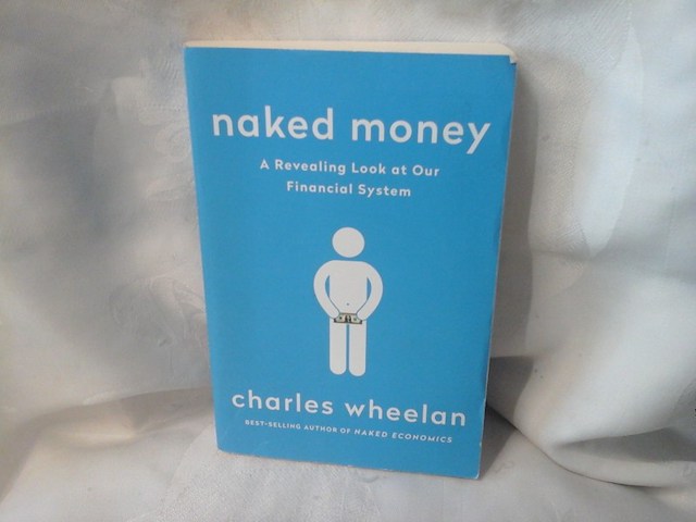 Naked money Charles Wheelan