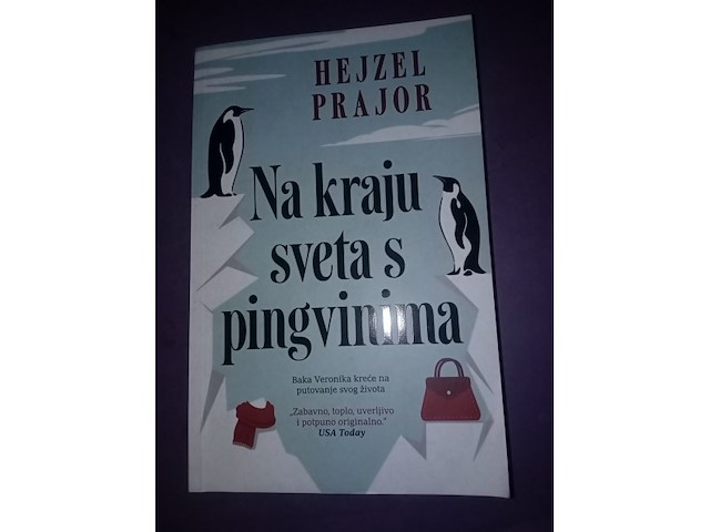 Na Kraju Sveta s Pingvinima Hejzel Prajor