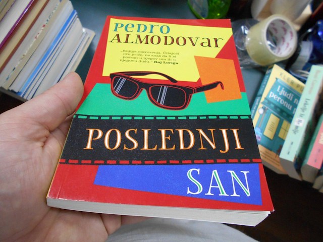 Pedro Almodovar  - Poslednji san