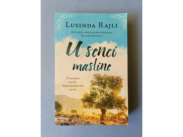 U SENCI MASLINE - Lusinda Rajli