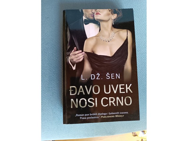 Djavo uvek nosi crno L. Dž. Šen