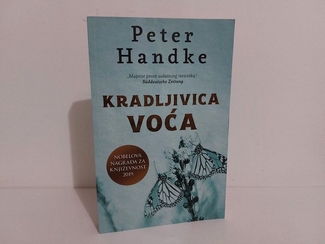 Kradljivica voća - Peter Handke NOVO