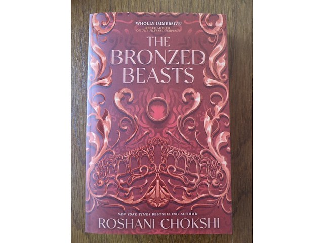 The Bronzed Beasts - Roshani Chokshi