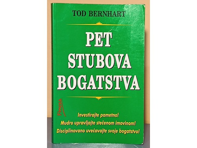 PET STUBOVA BOGATSTVA Tod Bernhart