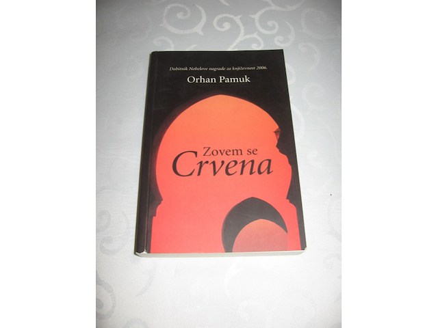 Zovem se crvena - Orhan Pamuk