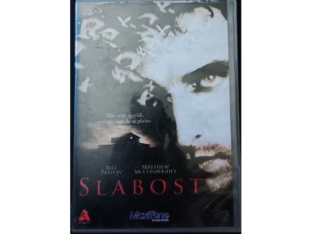 Slabost-Bil Paxton,Matthew Mc Conaughey DVD