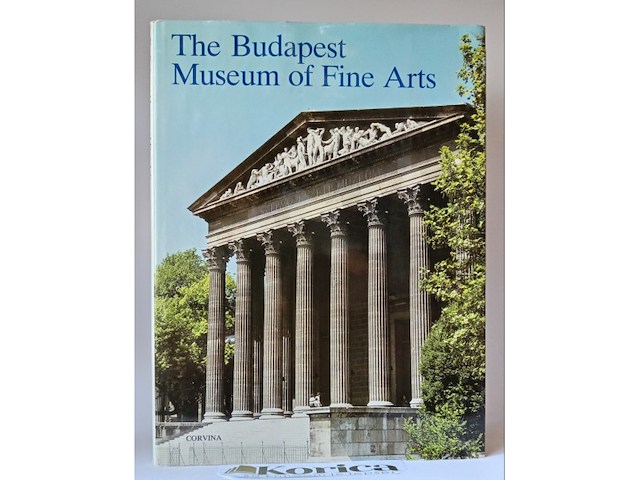 THE BUDAPEST MUSEUM OF FINE ARTS